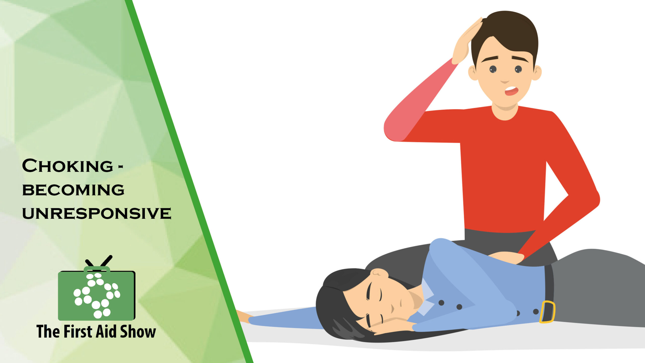 Choking Becoming Unresponsive On The First Aid Show