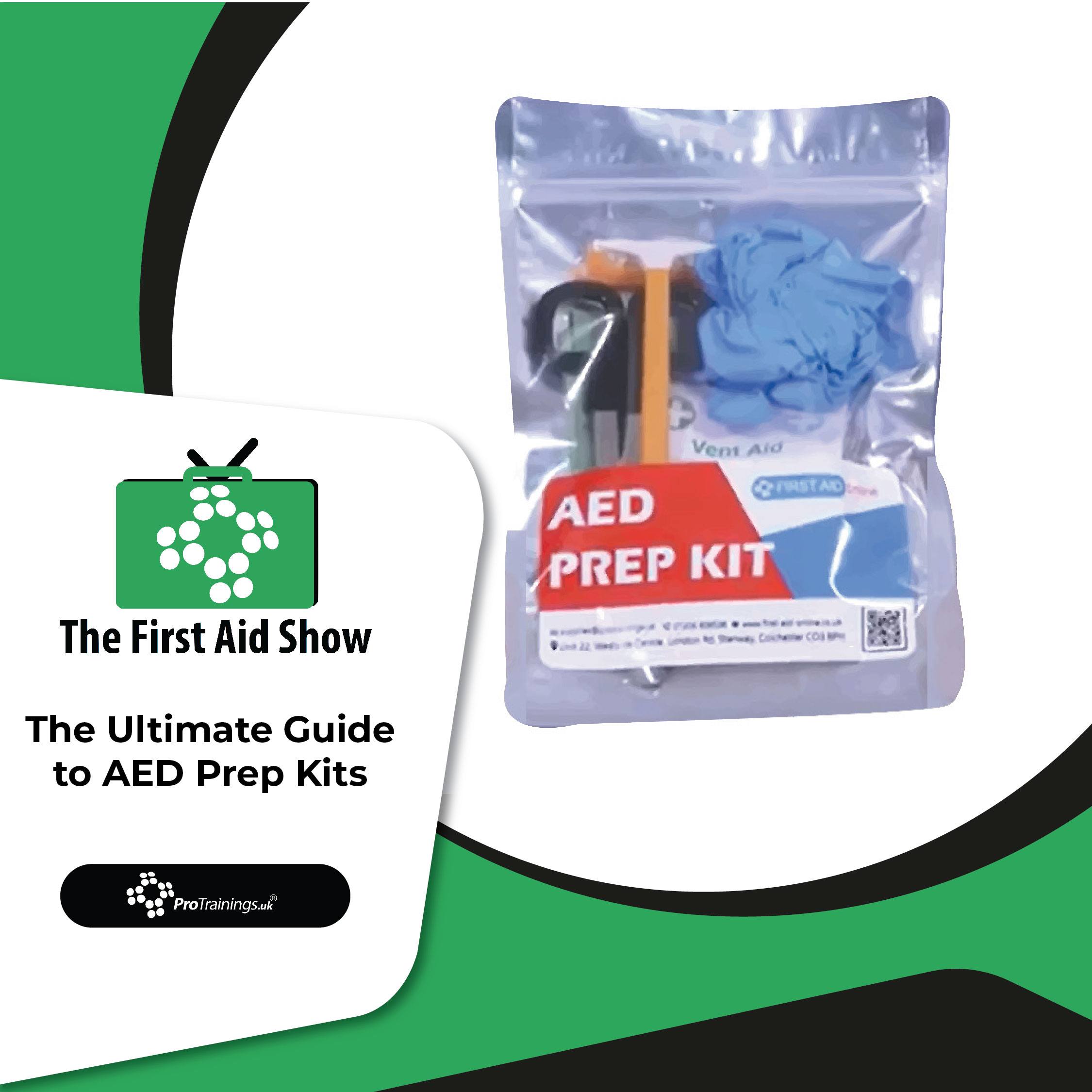 Maximising AED Efficacy: The Ultimate Guide to AED Prep Kits