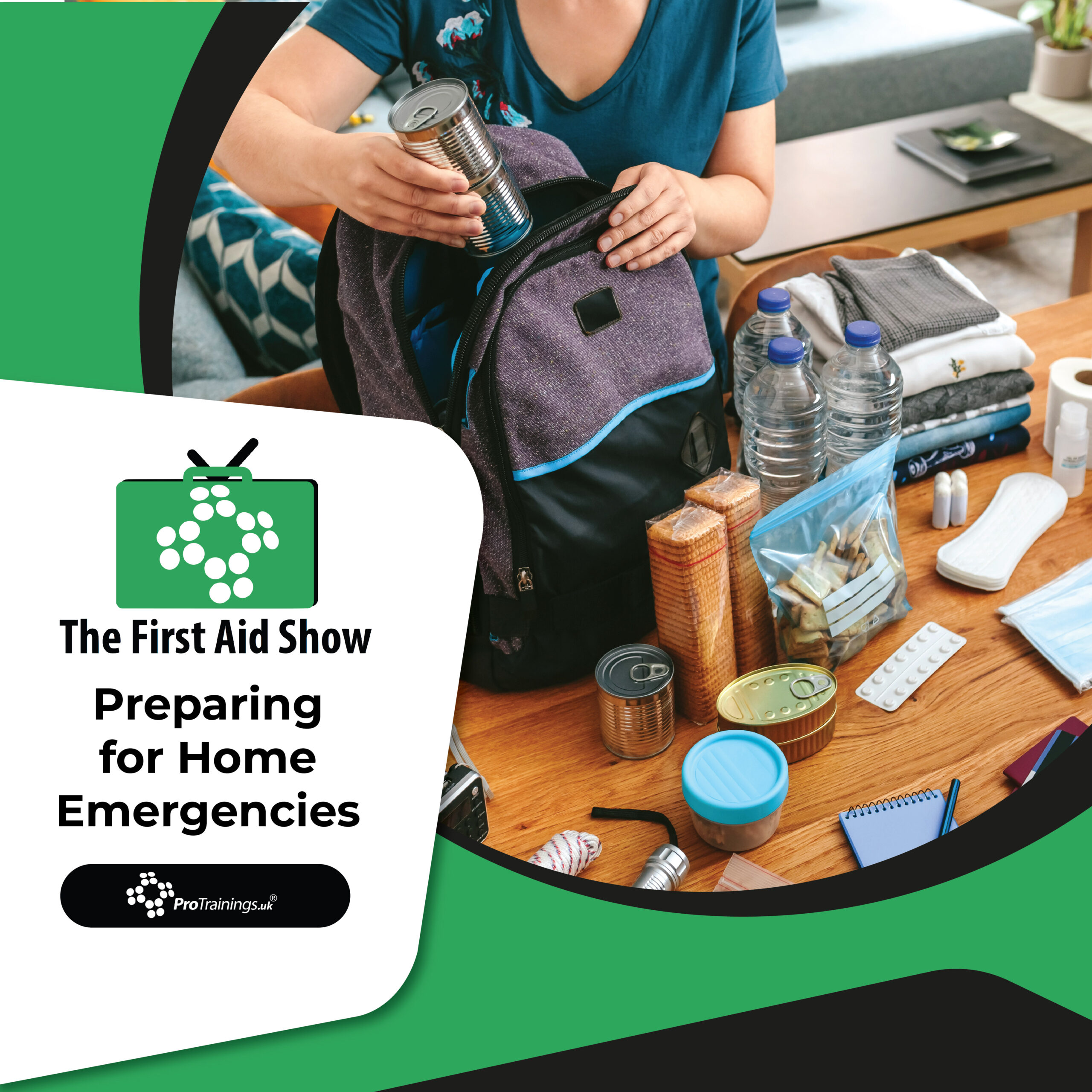 Preparing for Home Emergencies - The First Aid Show