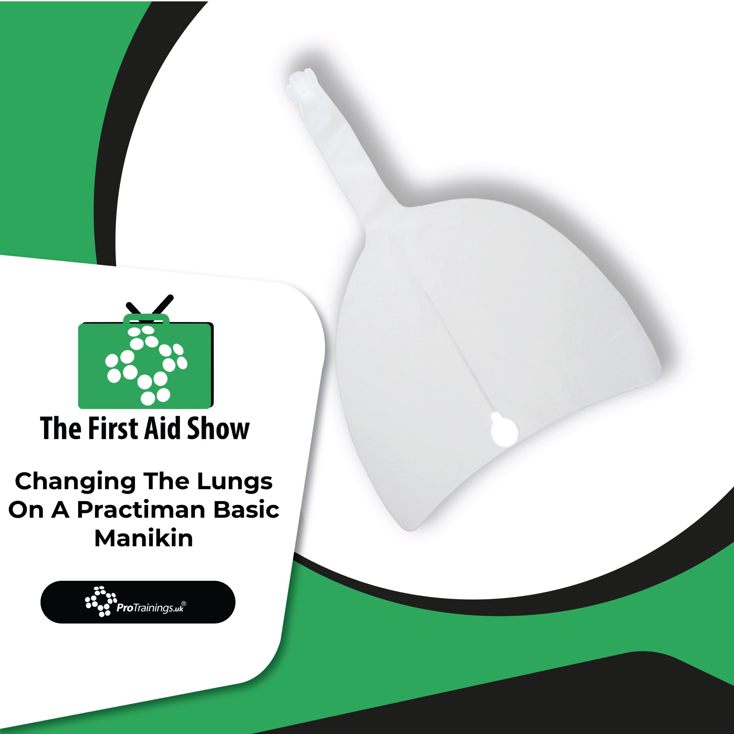 Changing The Lungs On A Practiman Basic Manikin - The First Aid Show