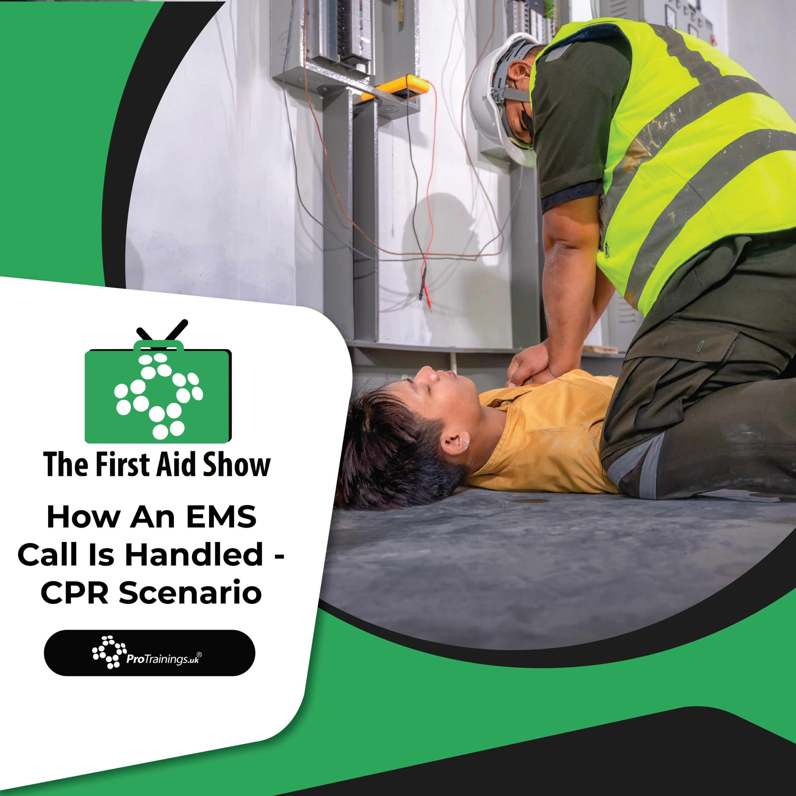 How An EMS Call Is Handled - CPR Scenario - The First Aid Show