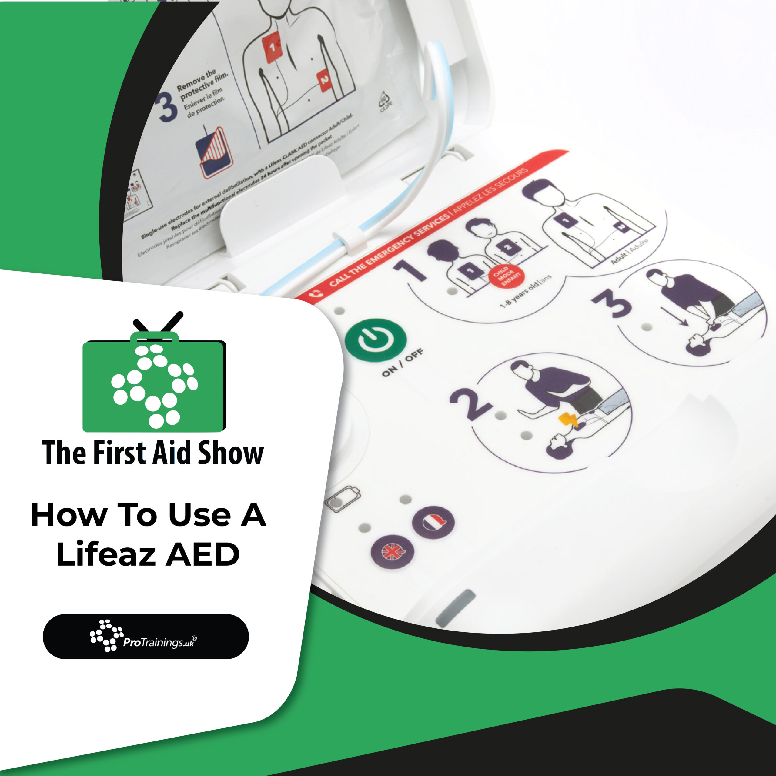 How To Use A Lifeaz AED - The First Aid Show