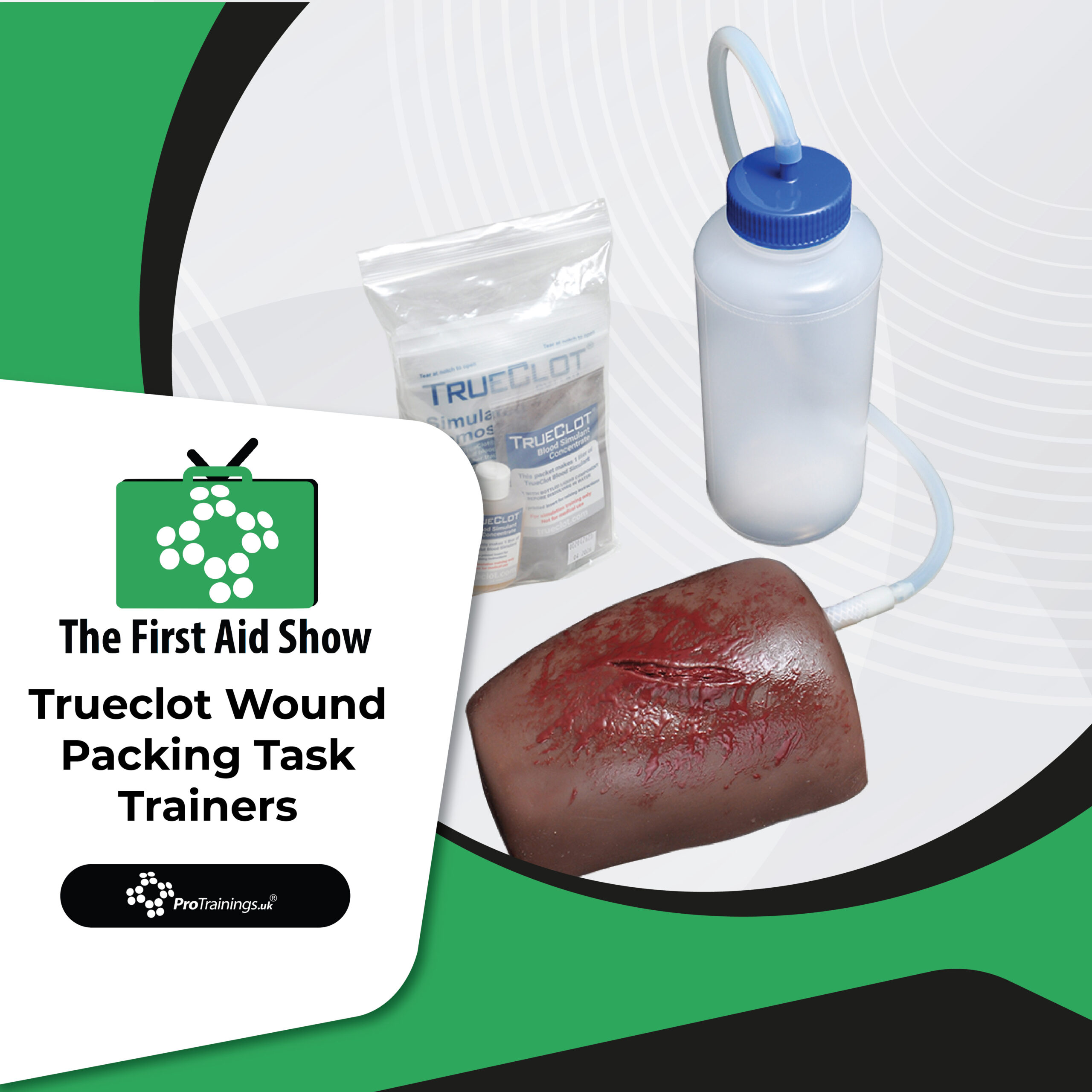 Trueclot Wound Packing Task Trainers - The First Aid Show
